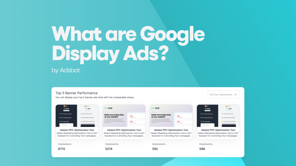 What are Google Display Ads? - Adsbot